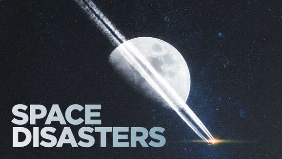 Space Disasters - Smithsonian Channel